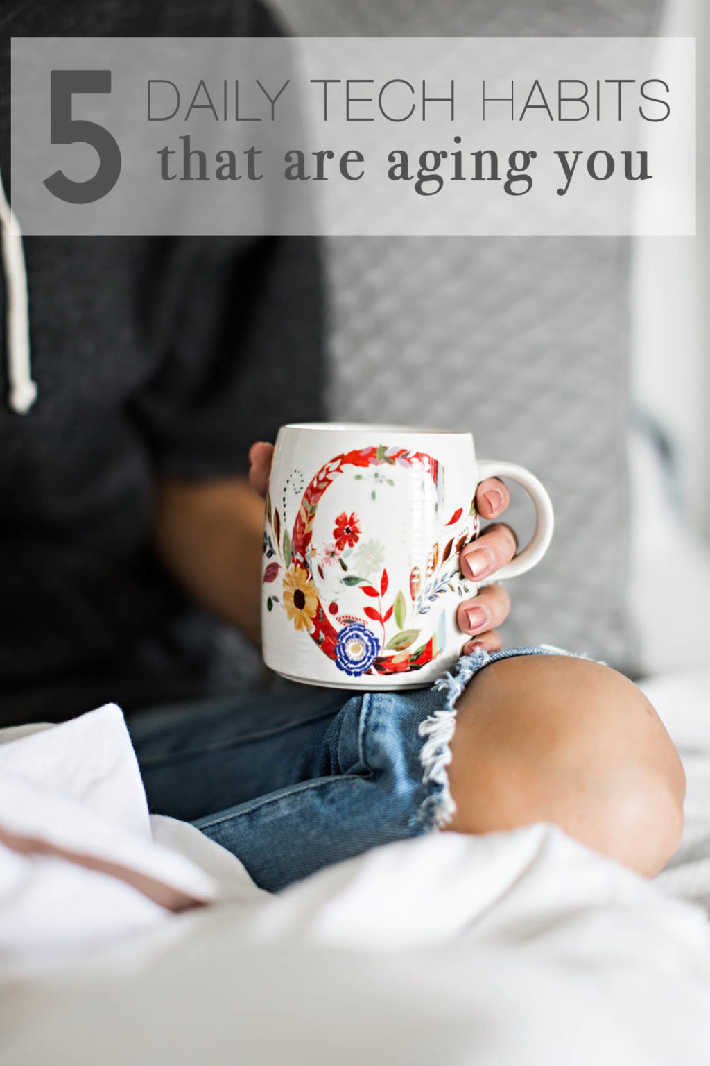 5 Daily Tech Habits That Are Aging You | Hello Fashion